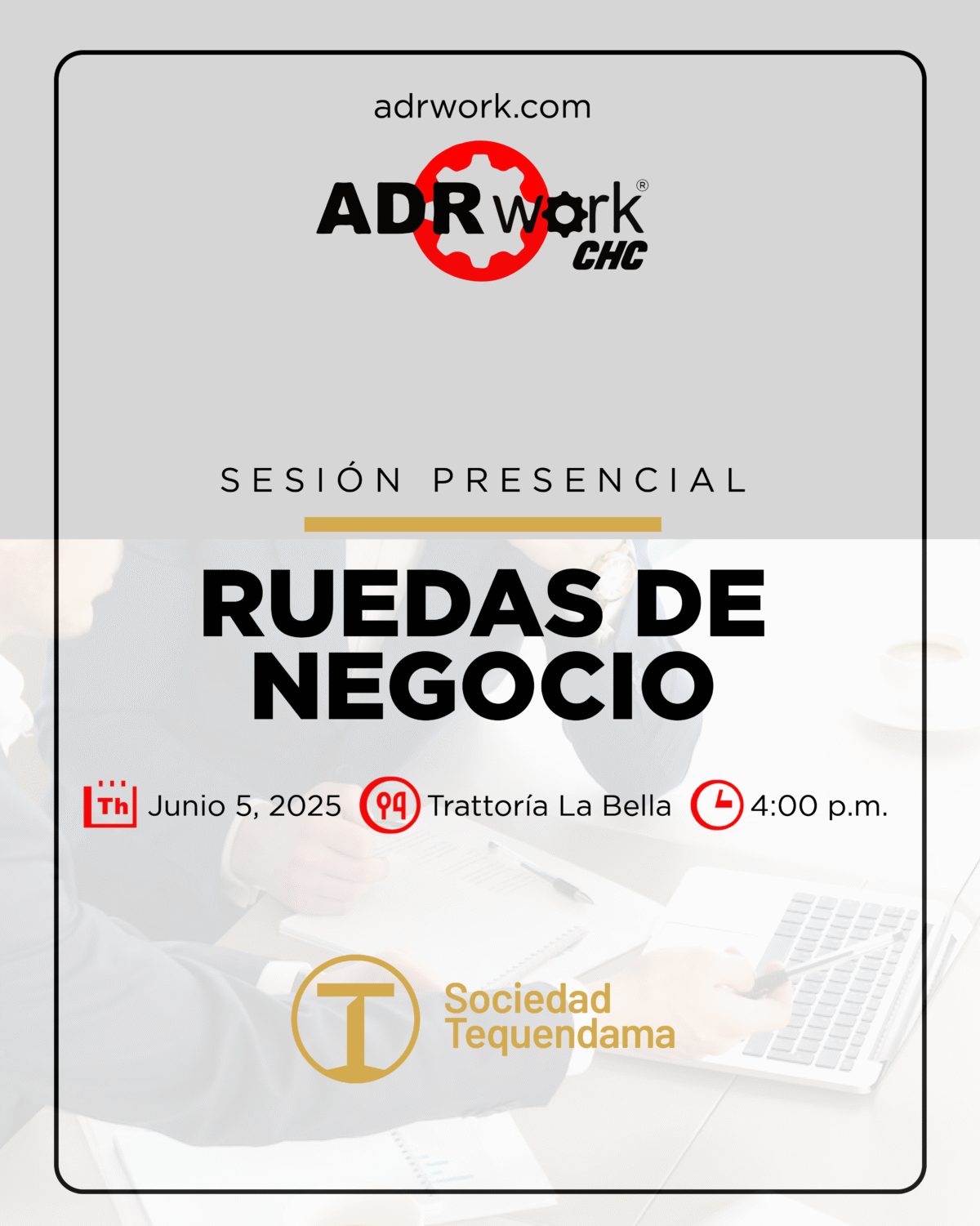 Ruedas de Negocio – ADRWORK CHC